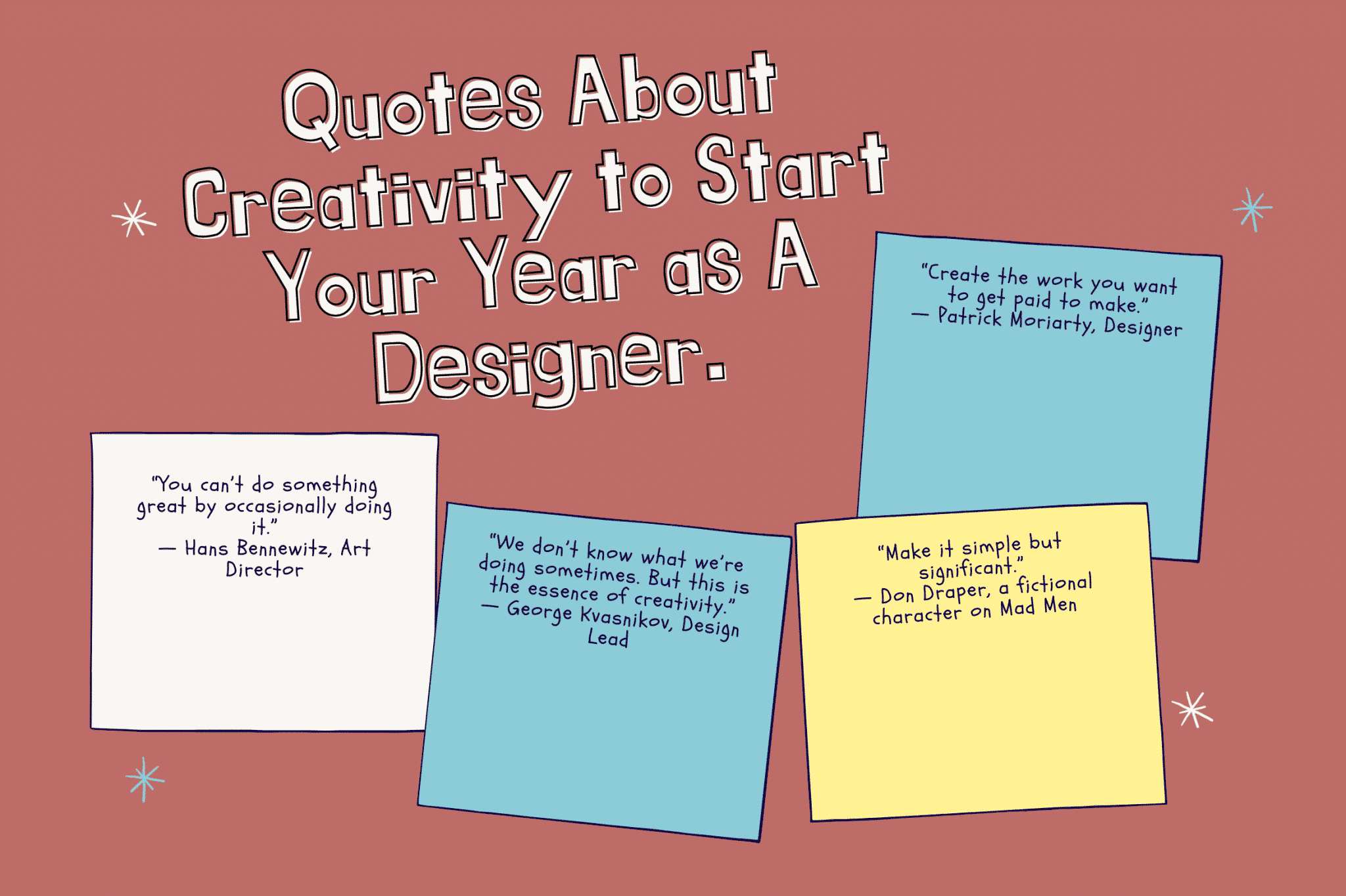 Quotes About Creativity To Start Your Year As A Designer Rometheme
